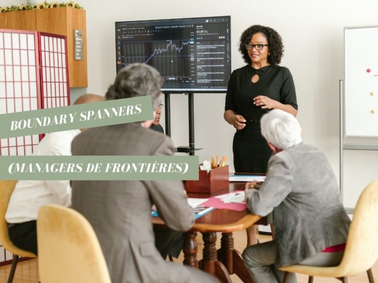 Boundary Spanners : pourquoi leur rôle est essentiel