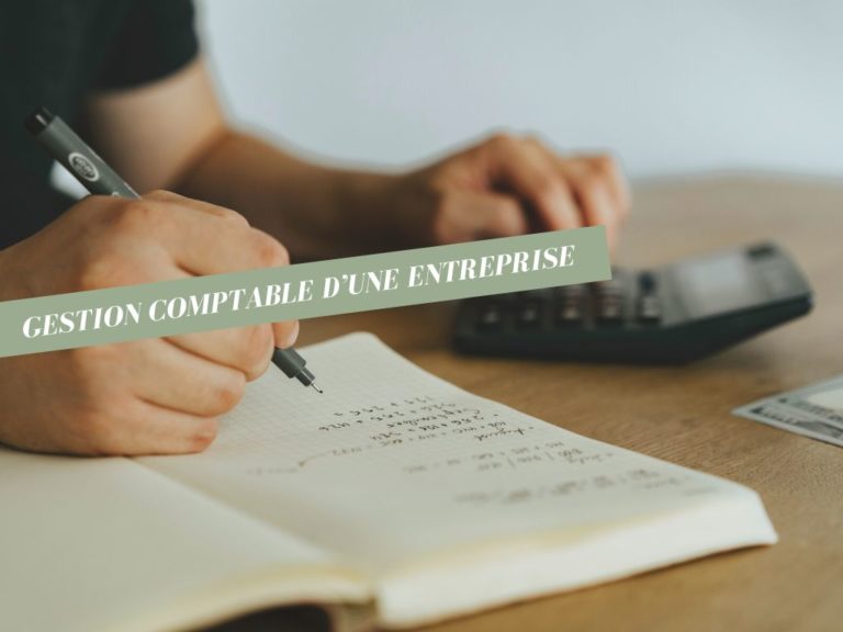 Gestion comptable : les fondamentaux pour une entreprise
